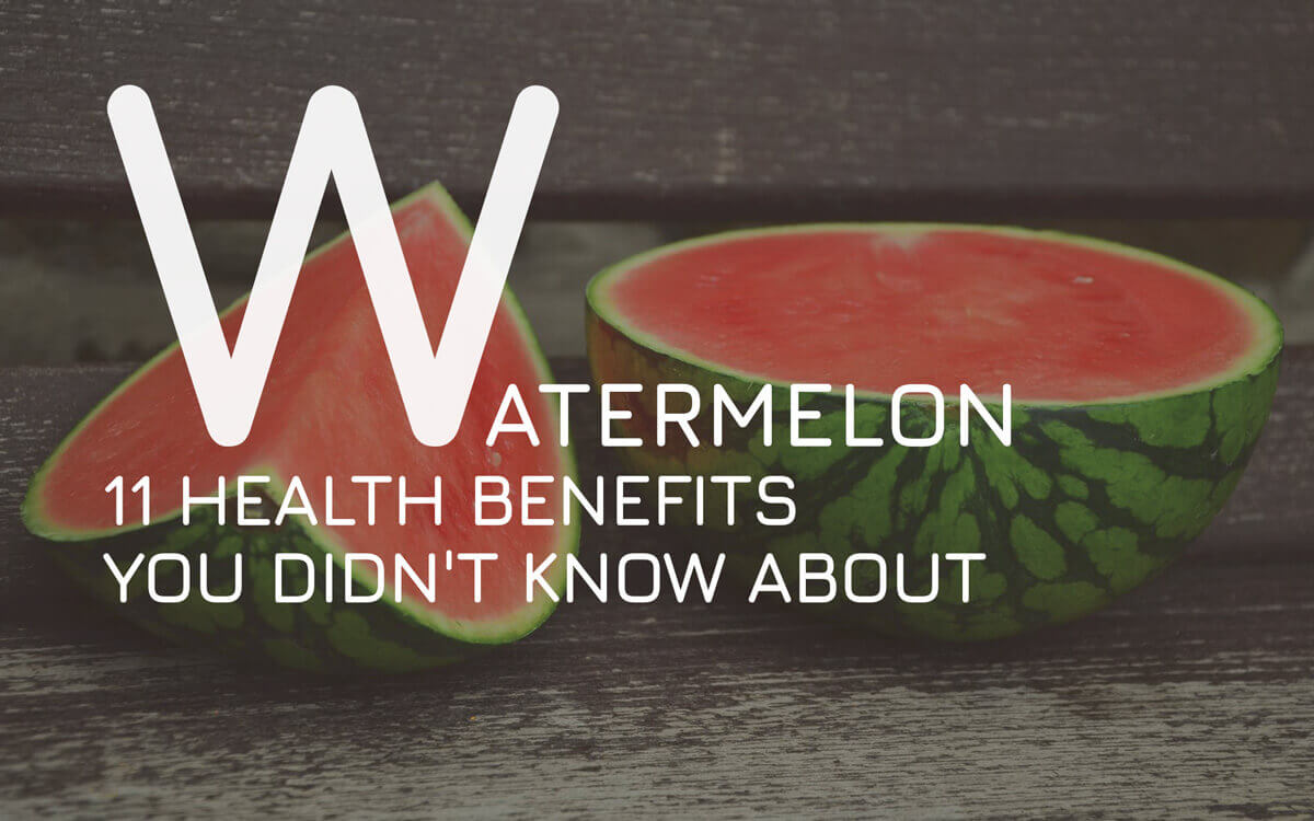 10 Health benefits of watermelon you didn't know about