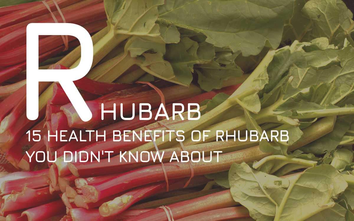 15 health benefits of rhubarb you didn't know about| 2025